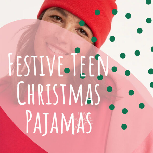 Festive Teen Christmas Pajamas (Guys + Girls) - momma teen