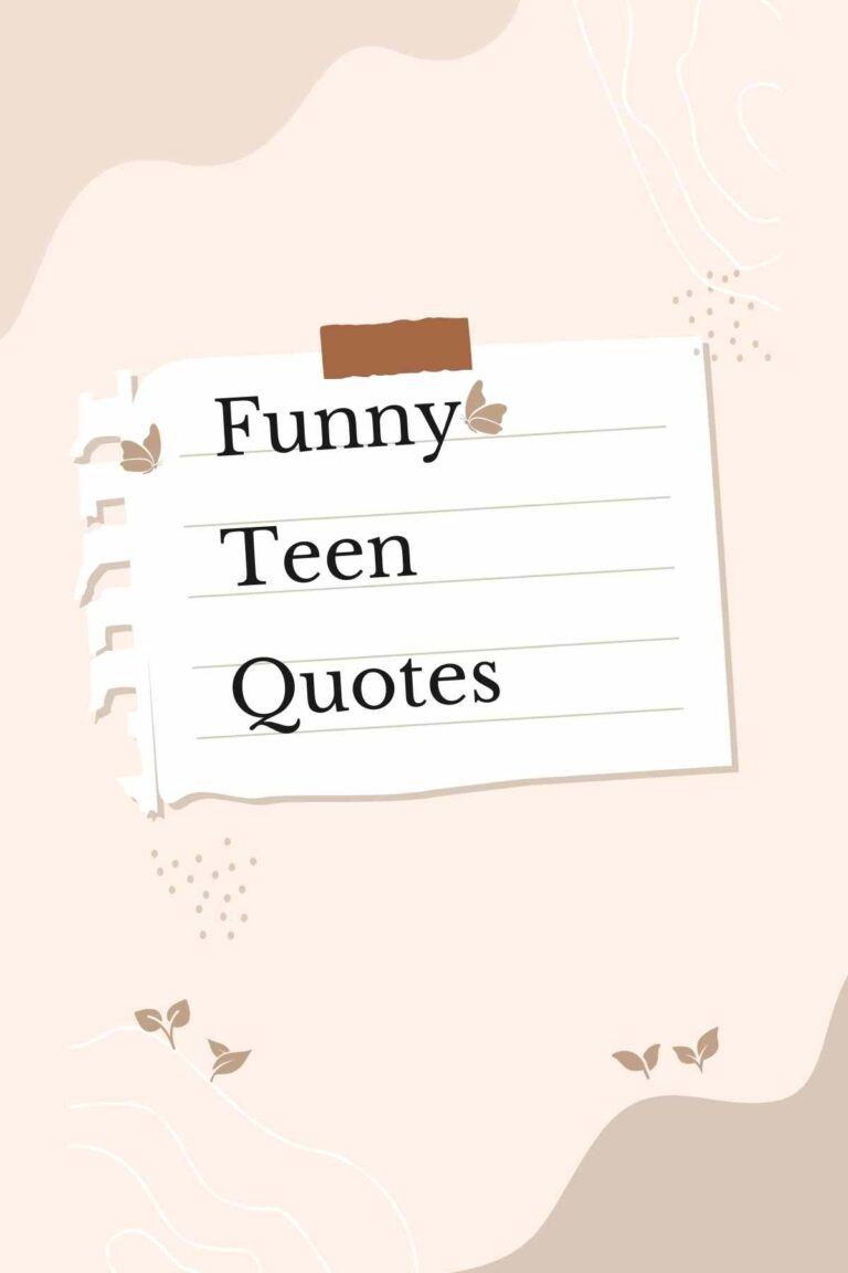 63 Funny Teenage Quotes That Are As Crazy As - momma teen