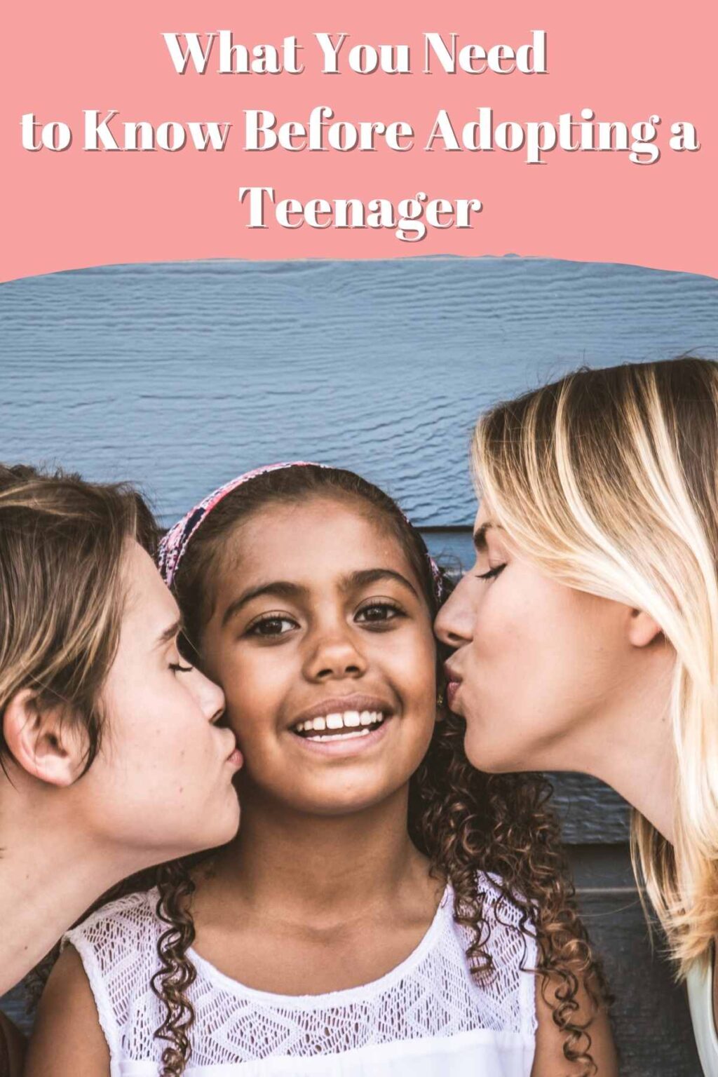 What You Need to Know Before Adopting a Teenager - momma teen