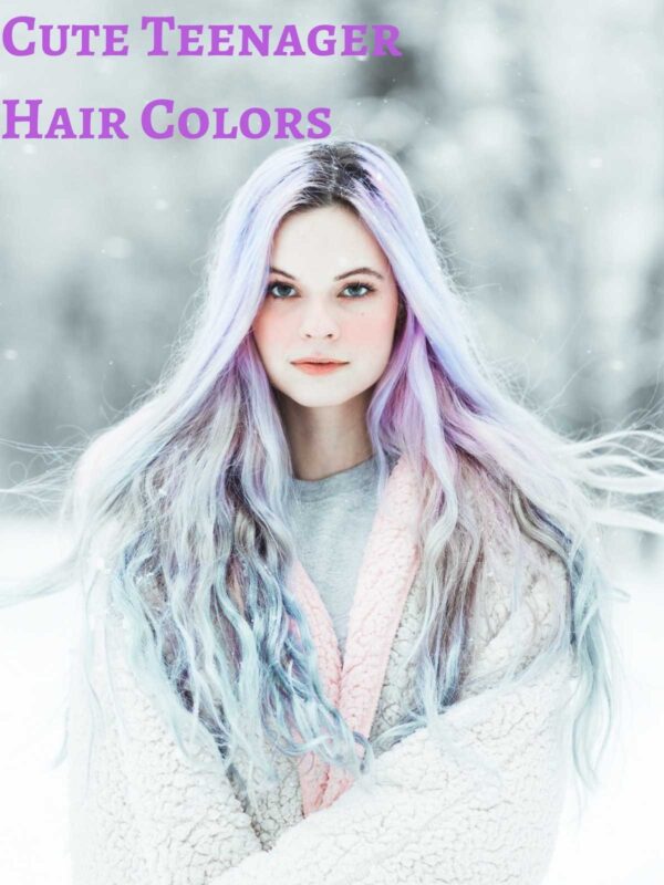 37 Hair Color Ideas for Teenage Girls - momma teen
