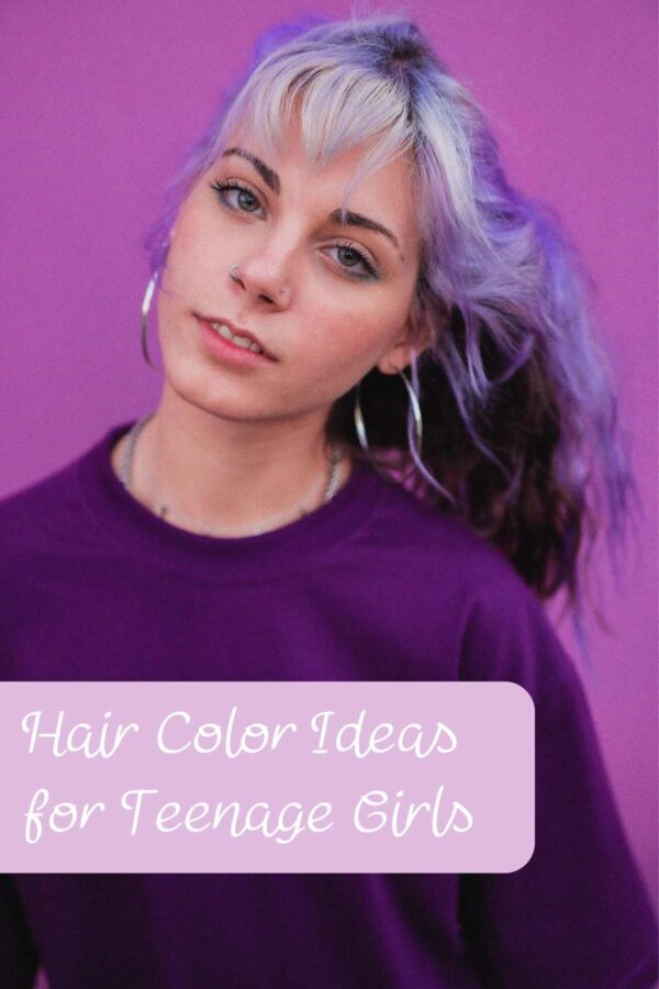 37 Hair Color Ideas for Teenage Girls - momma teen
