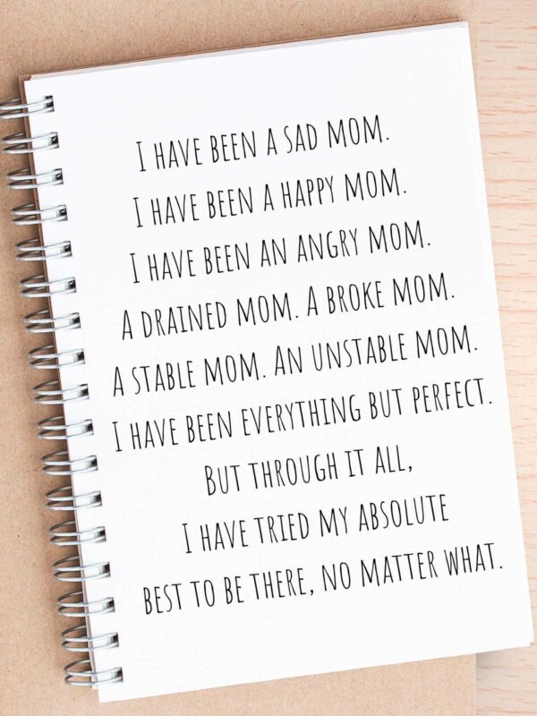 13 Im Sorry Im Not A Perfect Mom Notes - momma teen