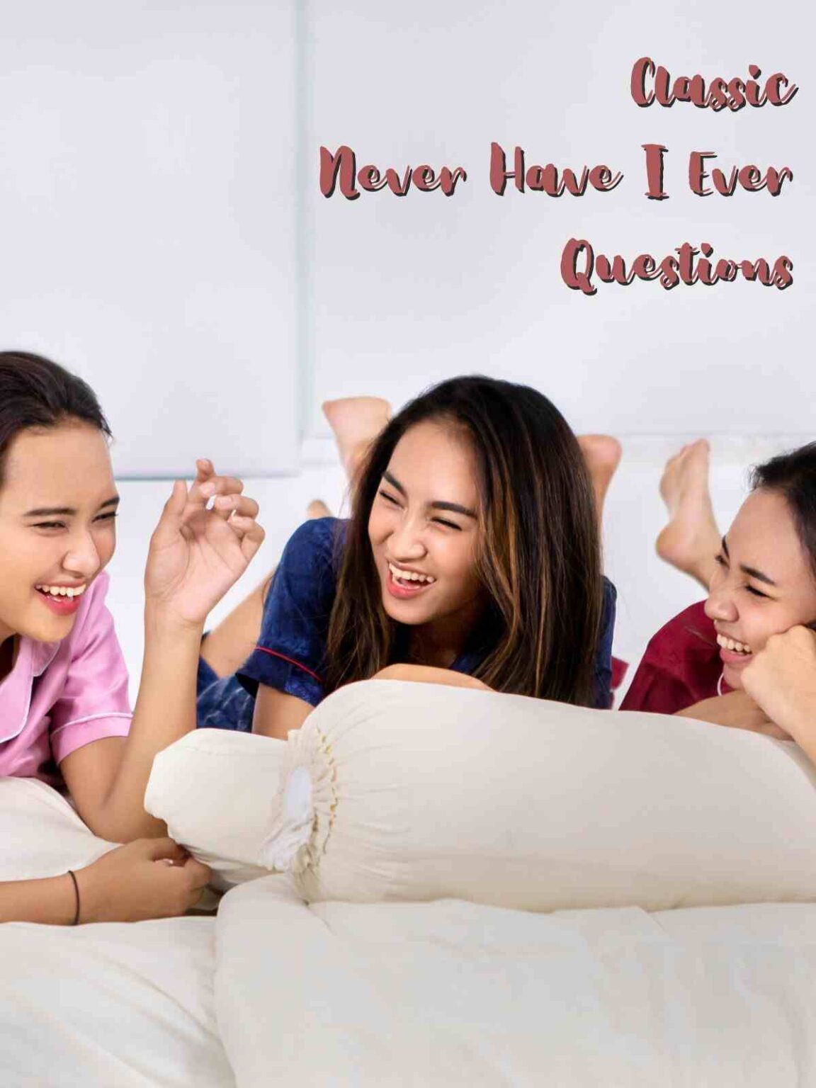 Printable Never Have I Ever Questions Teen Games - momma teen