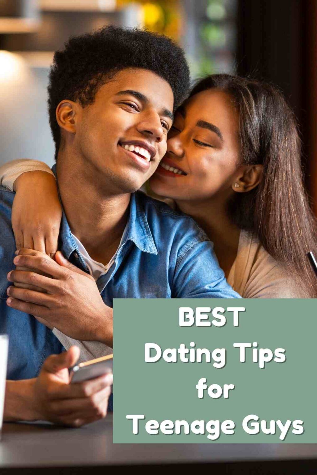 33+ BEST Dating Tips for Teenage Guys - momma teen