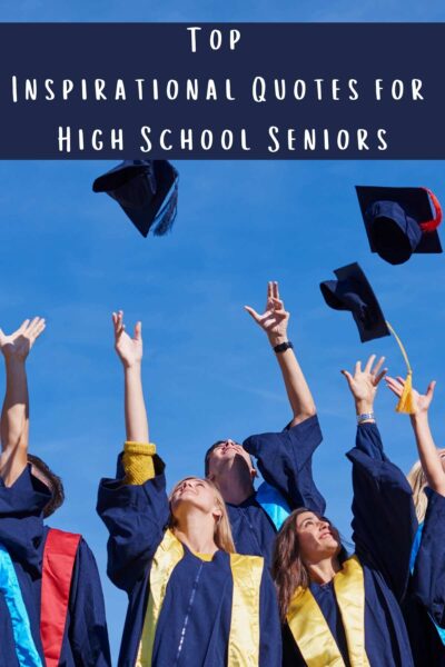 Top Inspirational Quotes for High School Seniors - momma teen