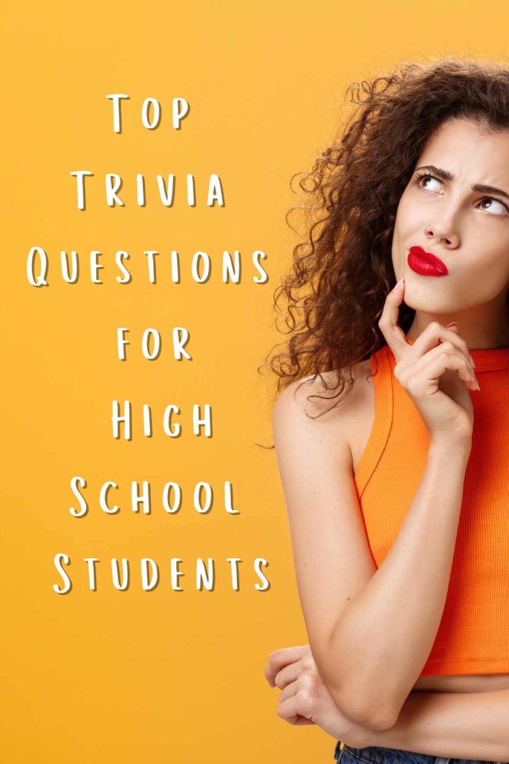 Top Trivia Questions for High School Students - momma teen