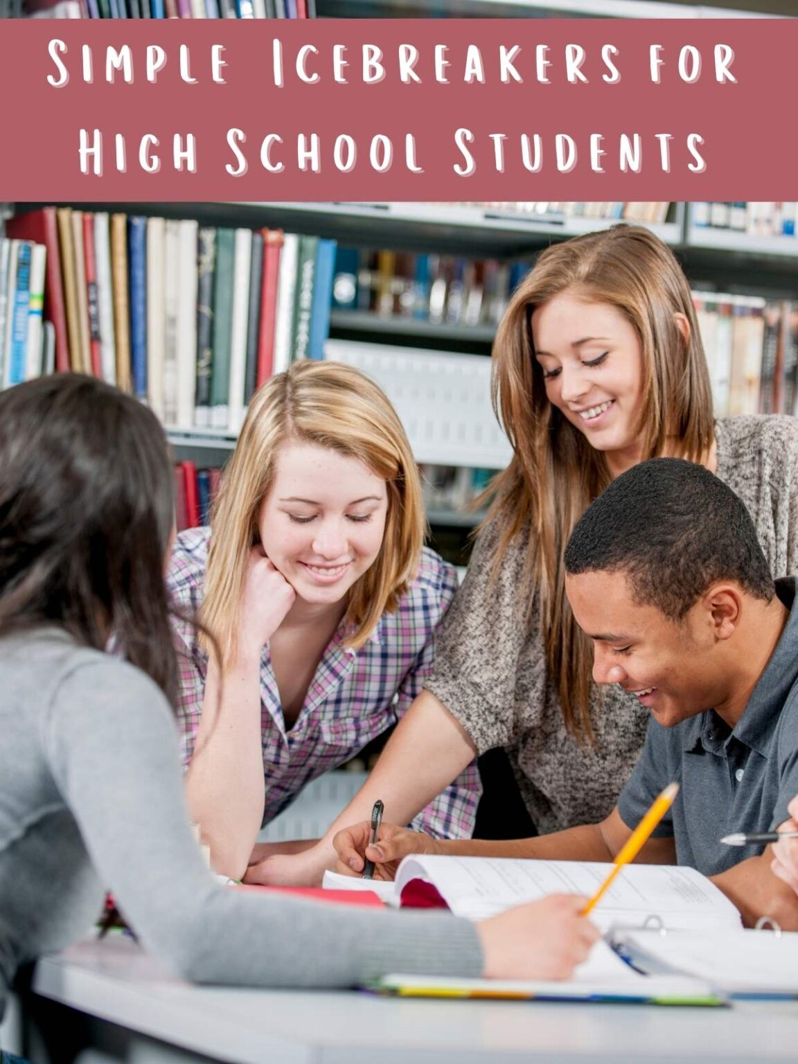 41 Great Icebreakers Activities for High School Students - momma teen