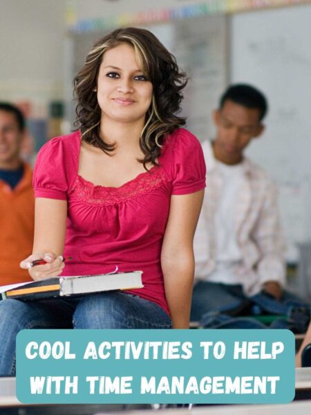 51 Fun Time Management Activities for High School Students - momma teen