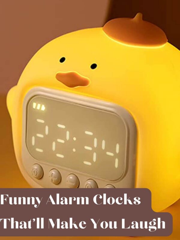 43 Funny Alarm Clocks That'll Make You Laugh - momma teen