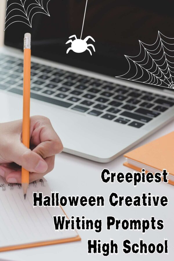 21 Creepiest Halloween Creative Writing Prompts High School - momma teen