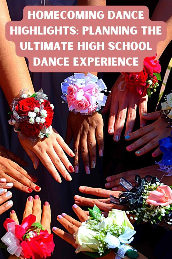 Have The Ultimate Homecoming Dance High School Experience - momma teen
