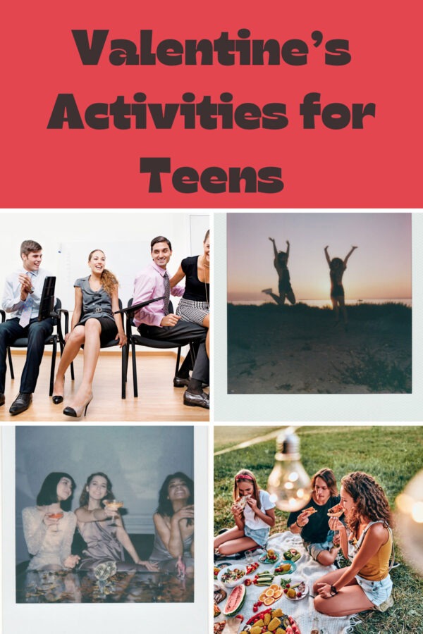27 Exciting Valentine Activities For Teens That Aren't Gushy - momma teen